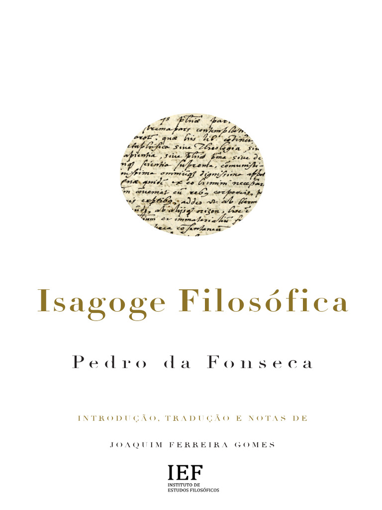Isagoge Filosófica (Pedro Da Fonseca) (Z-Library) | PDF | Portugal ...