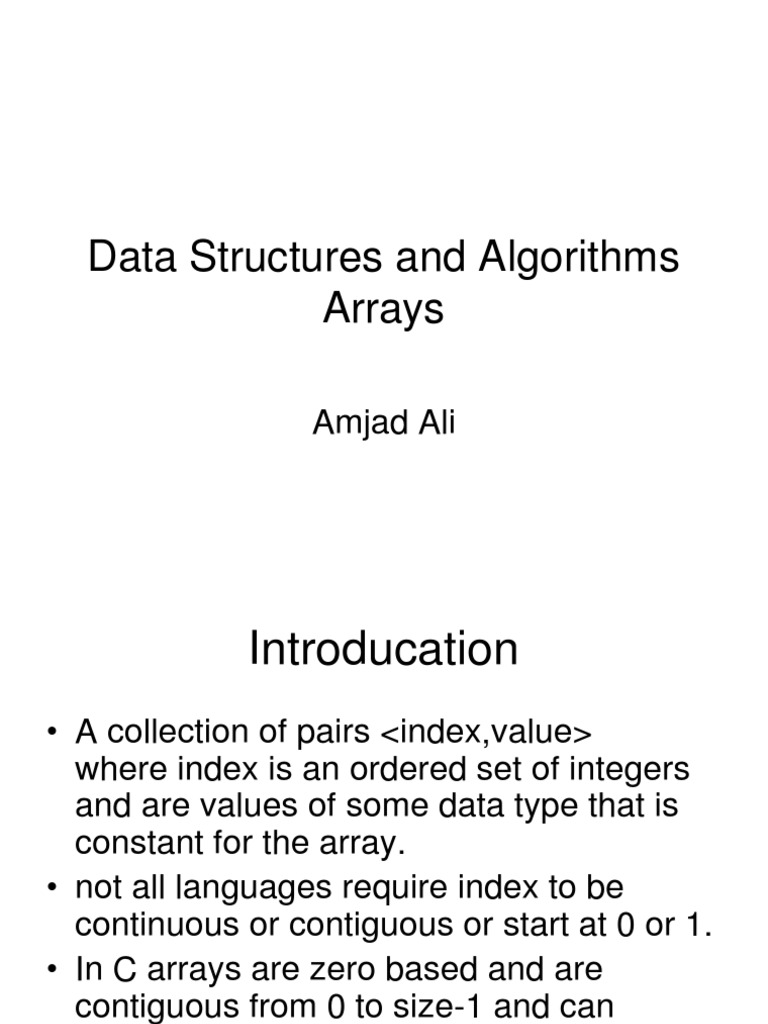 Data Structures and Algorithms Arrays: Amjad Ali | PDF | Array Data Structure | Integer ...