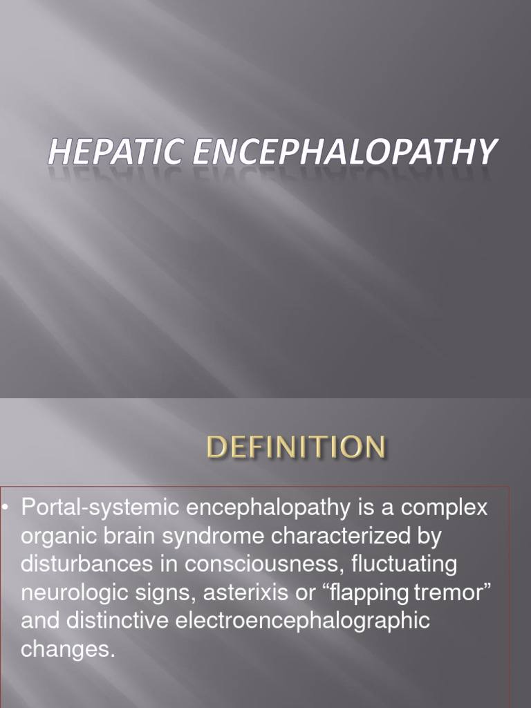 hepatic encephalopathy | PDF | Clinical Medicine | Medical Specialties