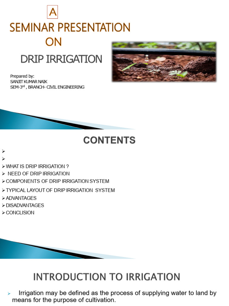 Drip - Irrigation-Seminar - Sanjit Kumar Naik 2221110154 | PDF | Irrigation | Hydrology