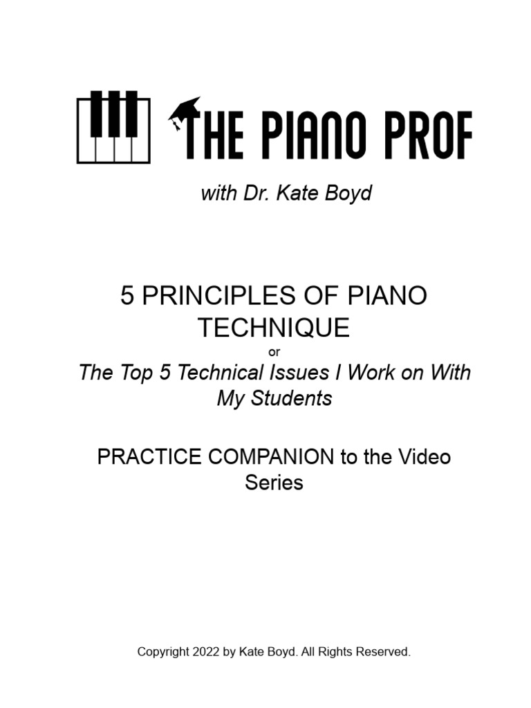 5 Foundations of Piano Technique Practice Companion Kate Boyd TPP | PDF ...