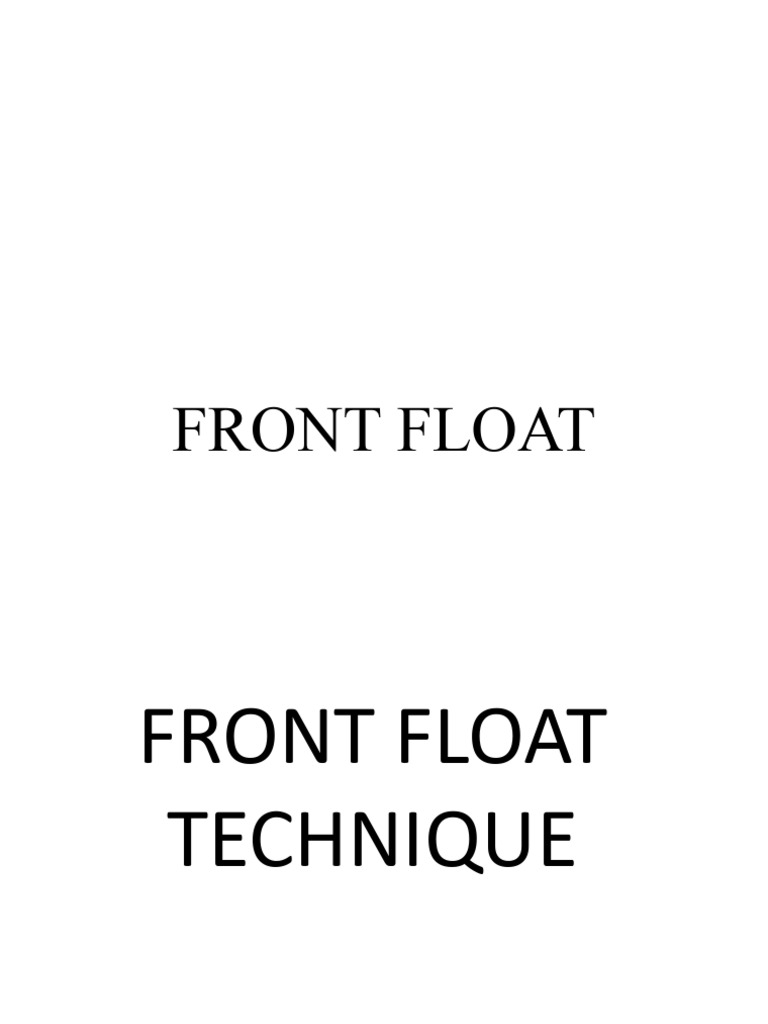 Front Float-Wps Office | PDF | Buoyancy | Breathing