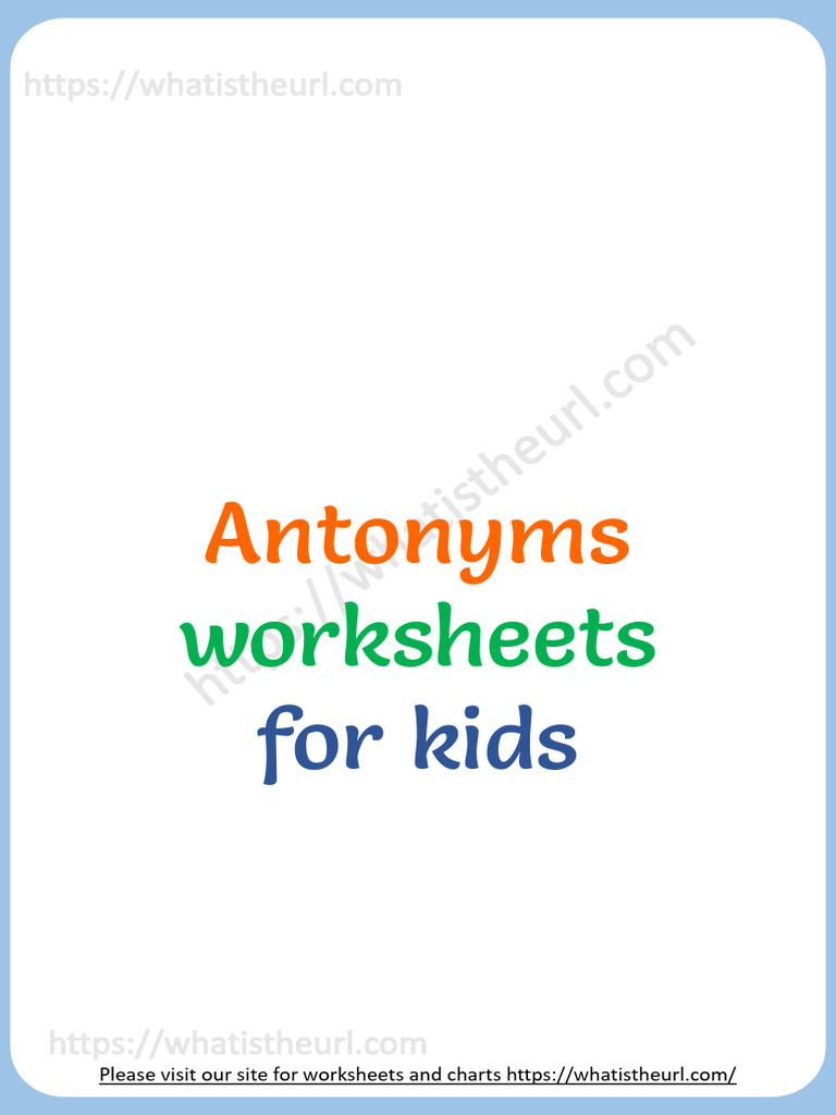 Antonyms Matching Worksheets For Kids | PDF