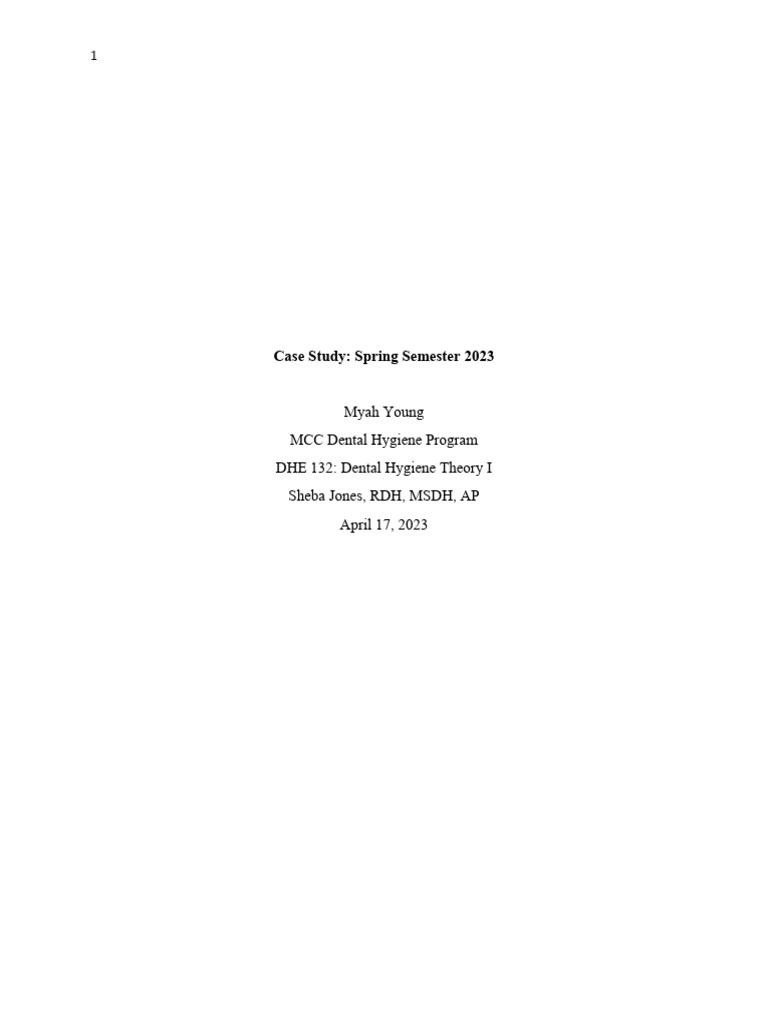 Case Study Spring 2023 Copy 2 | PDF | Oral Hygiene | Periodontology