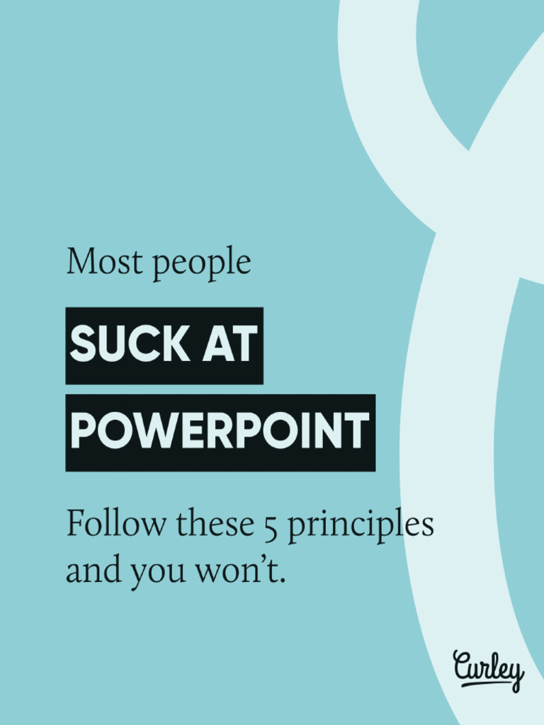5 PowerPoint Principles | PDF