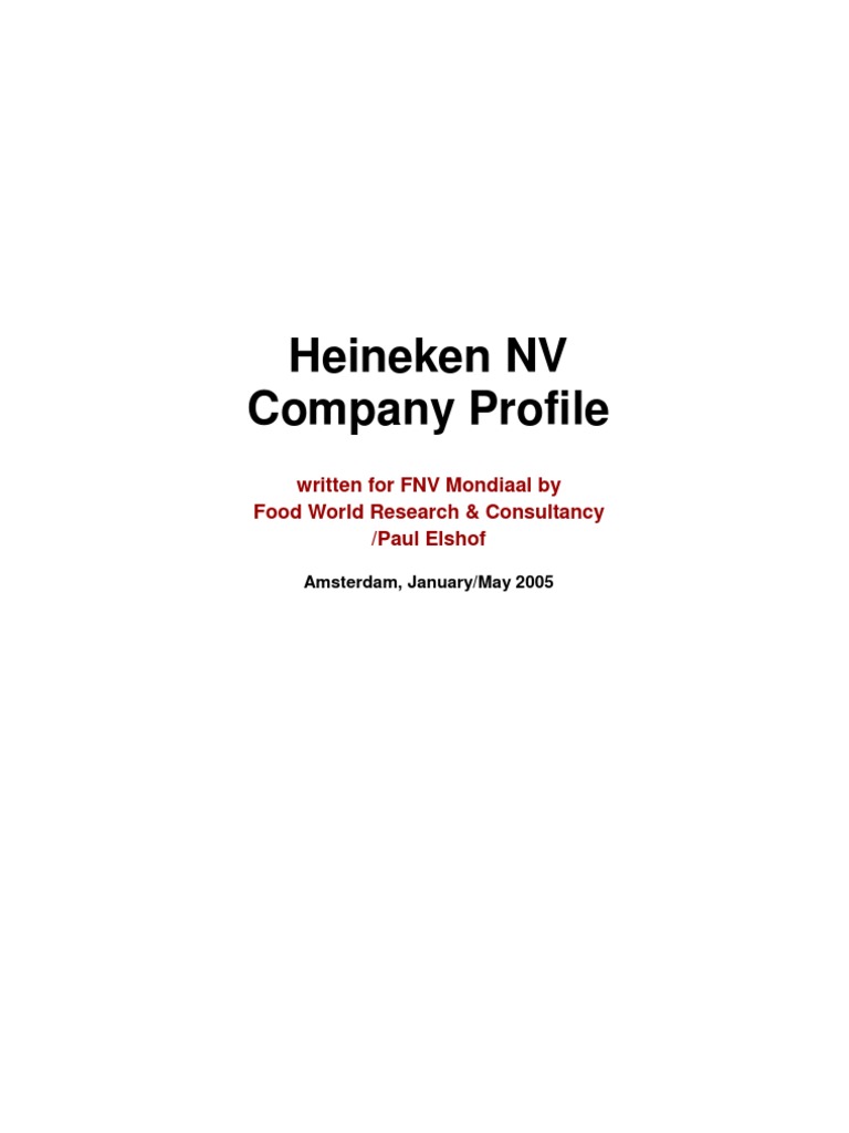 Company Profile Heineken NV | PDF | Trade Union | Brewing