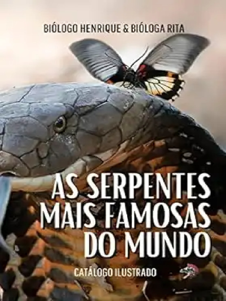 As Serpentes Mais Famosas Do Mundo Catal | PDF | Ciências Sociais ...