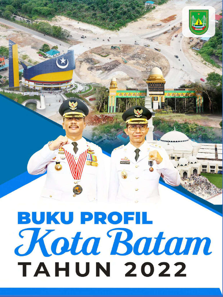 Profil Kota Batam 2022: Data dan Prestasi | PDF