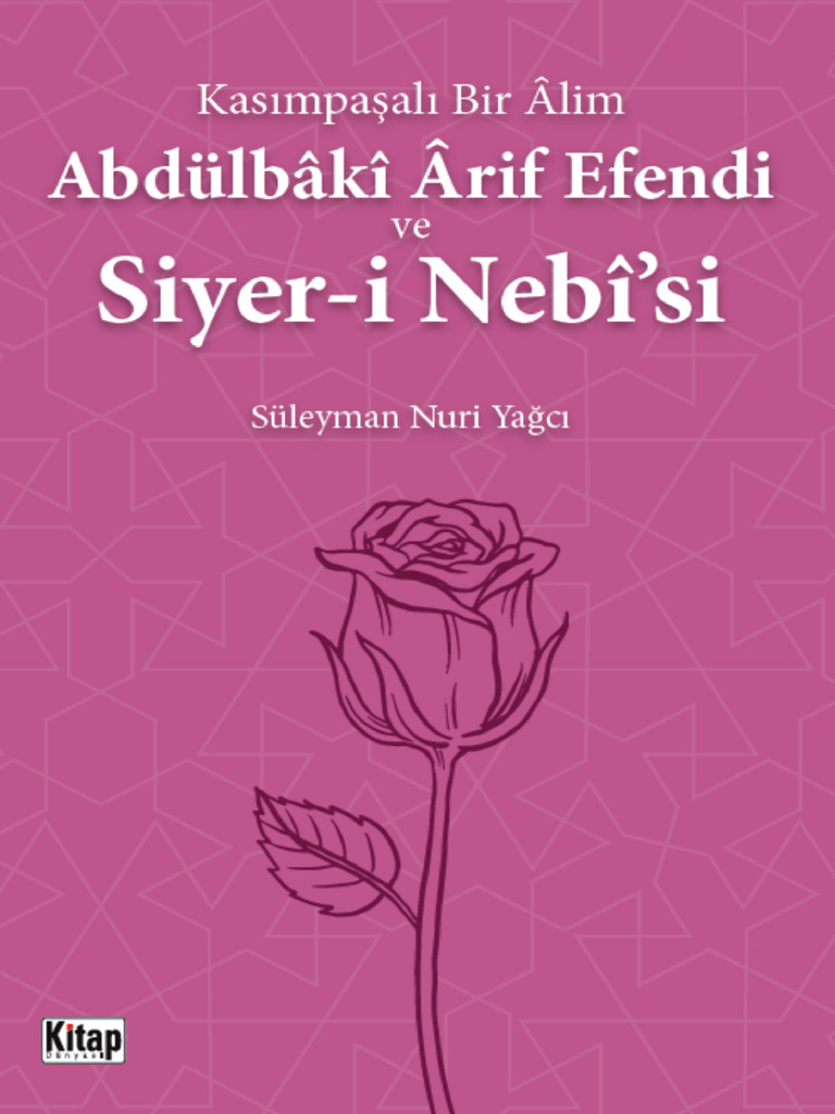 Kasımpaşalı Bir Âlim - Abdülbâkî Ârif Efendi Ve Siyer-I Nebî'si | PDF