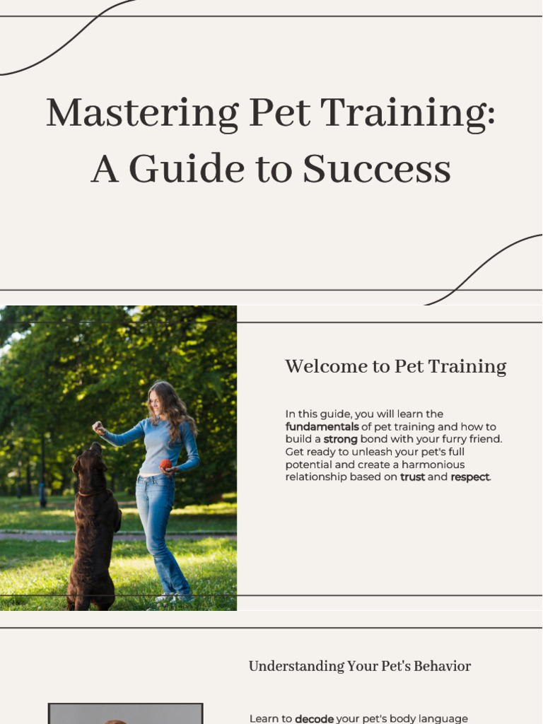 Mastering Pet Training A Guide To Success 20240429100826HoFC | PDF