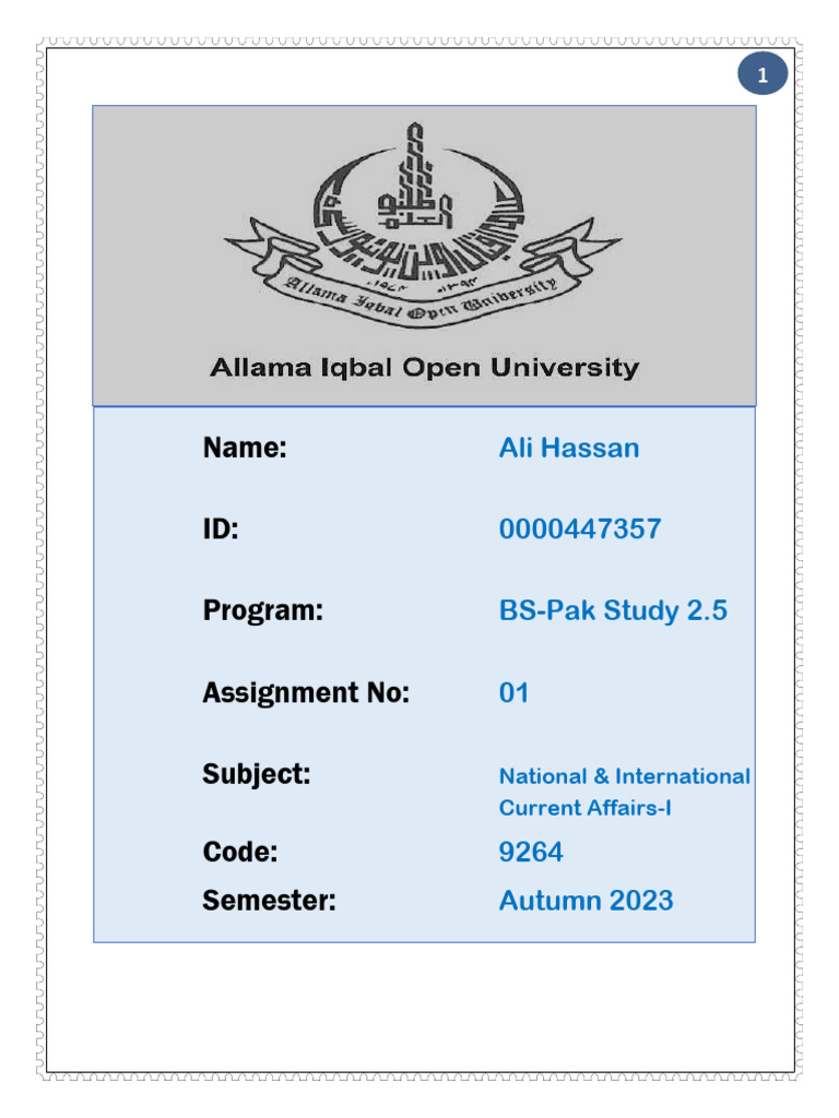 Name: ID: Program: Assignment No: Subject: Code: Semester:: Ali Hassan 0000447357 BS-Pak Study 2 ...