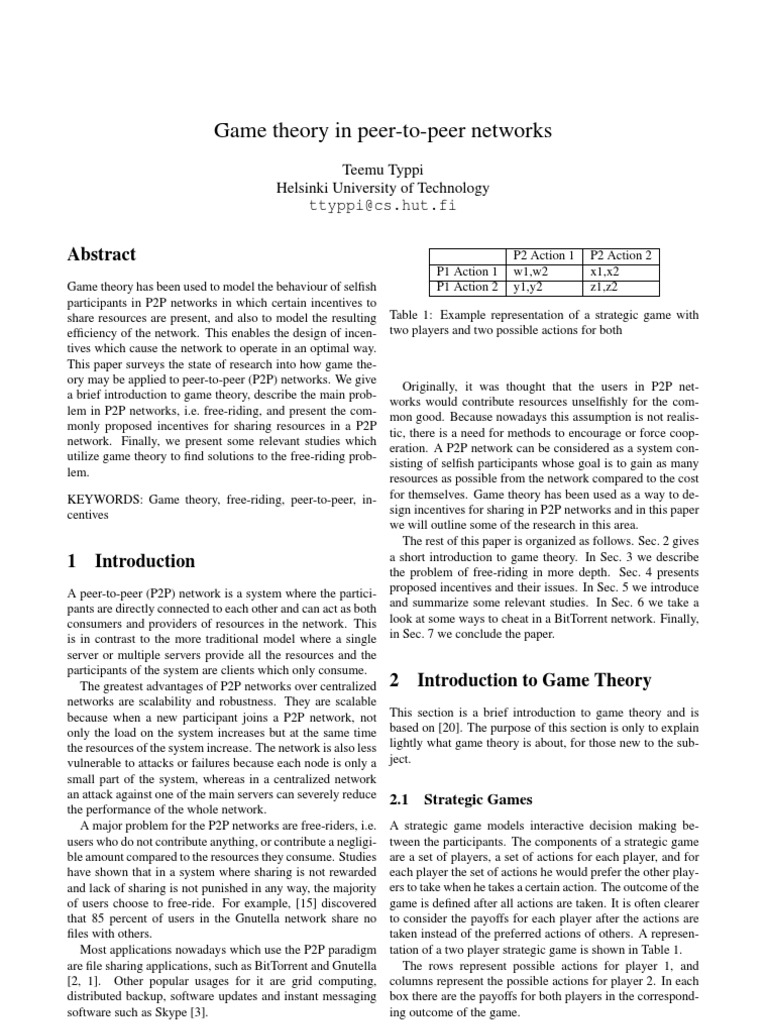 Game Theory in Peer-To-Peer Networks: Teemu Typpi Helsinki University ...