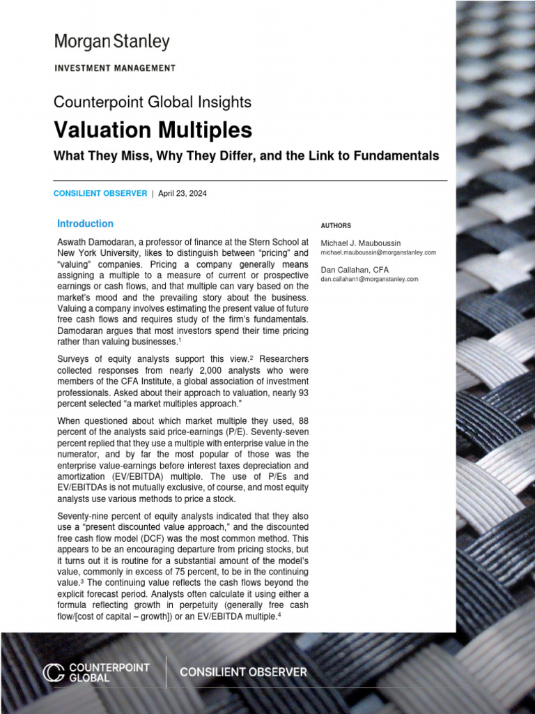 Valuation Multiples - What They Miss, Why They Differ, and The Link To ...