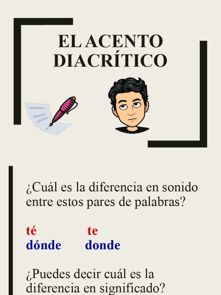 El Acento Diacritico | PDF | Adverbio | Morfología Lingüística