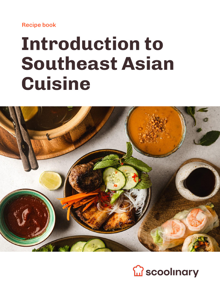 Southeast Asian Cuisine Recipes Guide | PDF | Scallion | Thai Cuisine