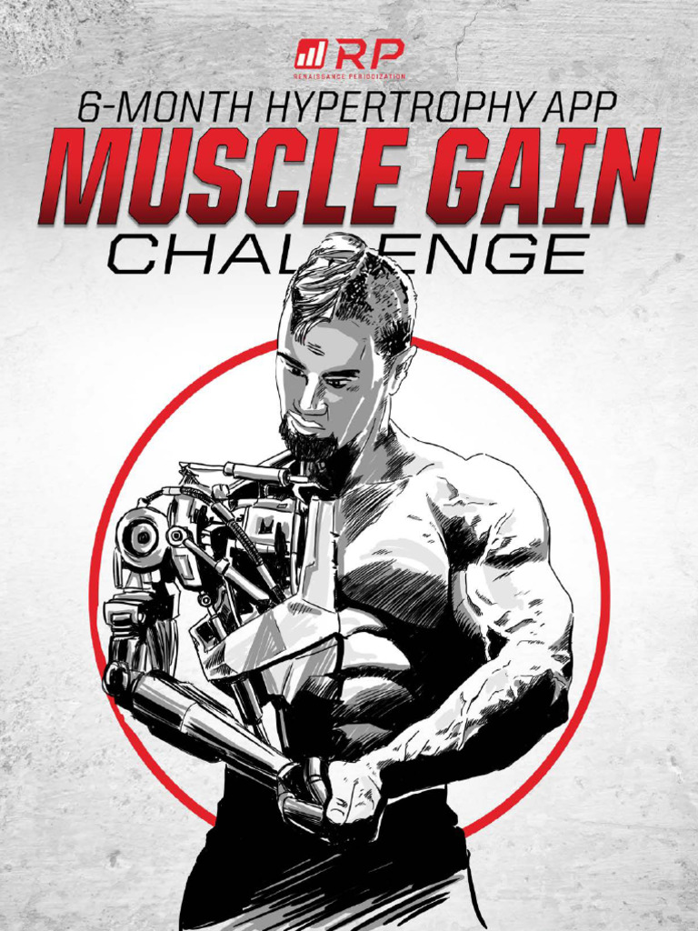 RP 6 Month Hypertrophy App-Muscle Gain | PDF | Muscle Hypertrophy