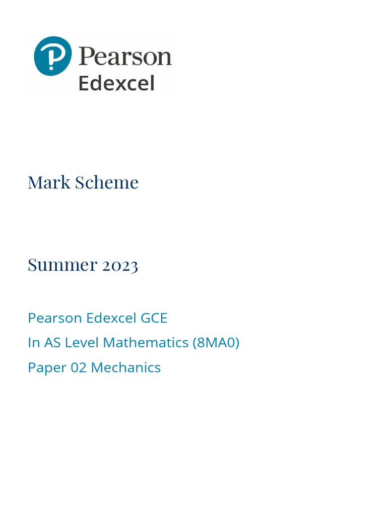 2306 8MA0-22 AS Mechanics - June 2023 Mark Scheme PDF | PDF | Applied ... 2306 8MA0-22 AS Mechanics - June 2023 Mark Scheme PDF | PDF | Applied ...