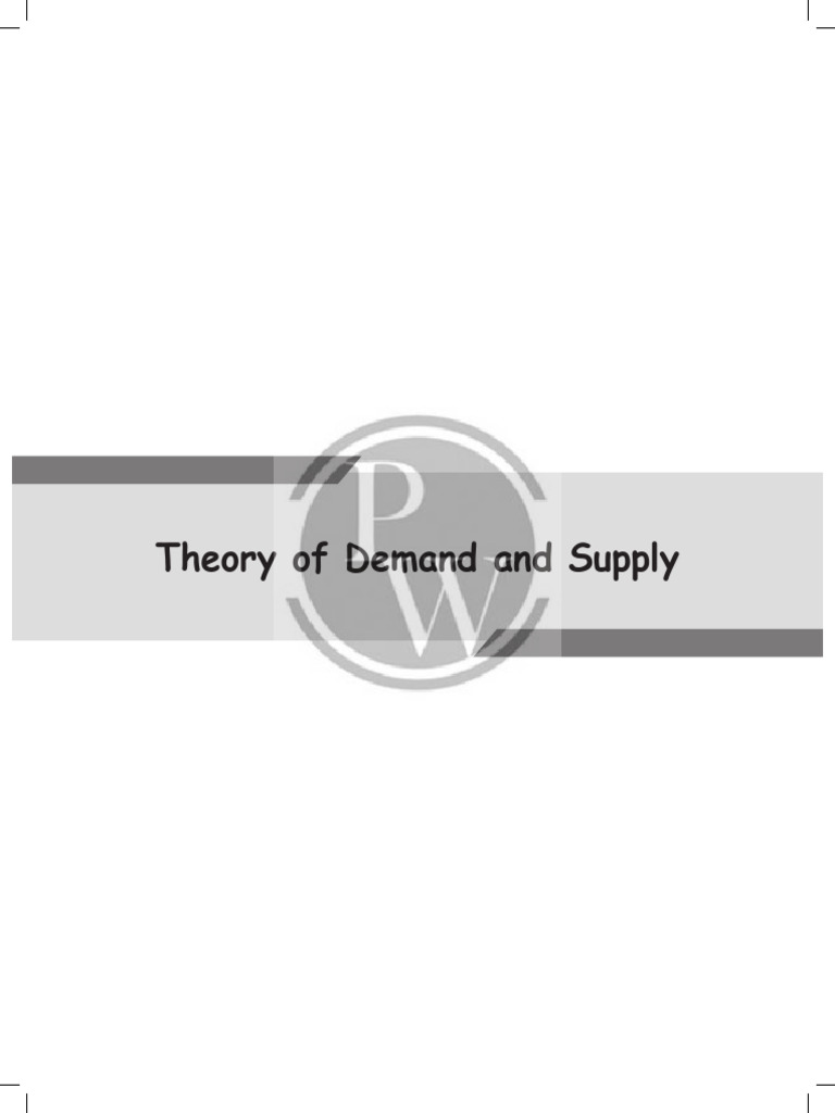 E-Book - Theory of Demand & Supply - PDF Only | PDF | Demand | Price ...
