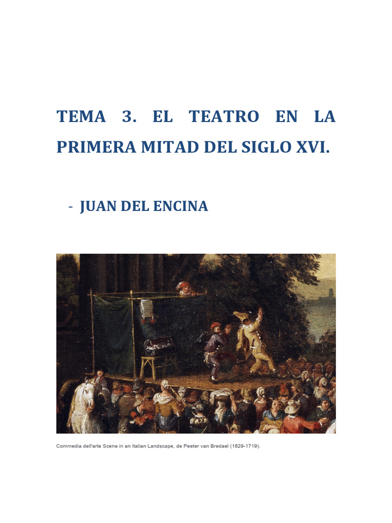 Tema 3. El teatro en la primera mitad del siglo XVI. Juan del Encina. | PDF