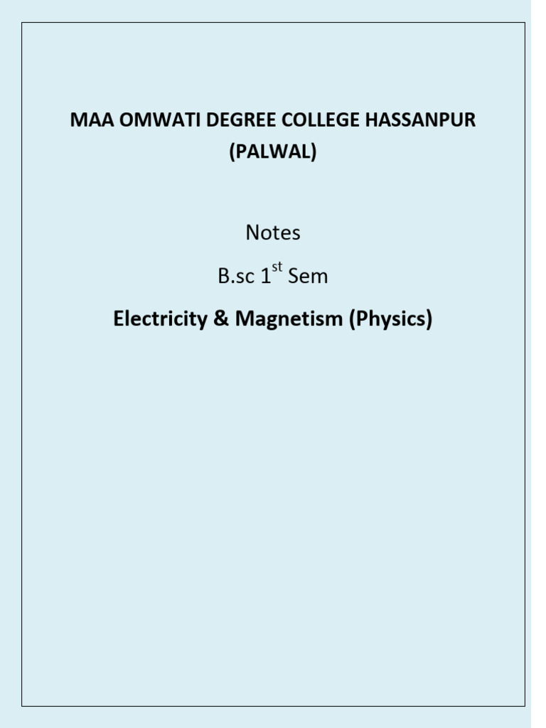 BSC 1st Sem Electricity Magnetism Physics | PDF | Science & Mathematics