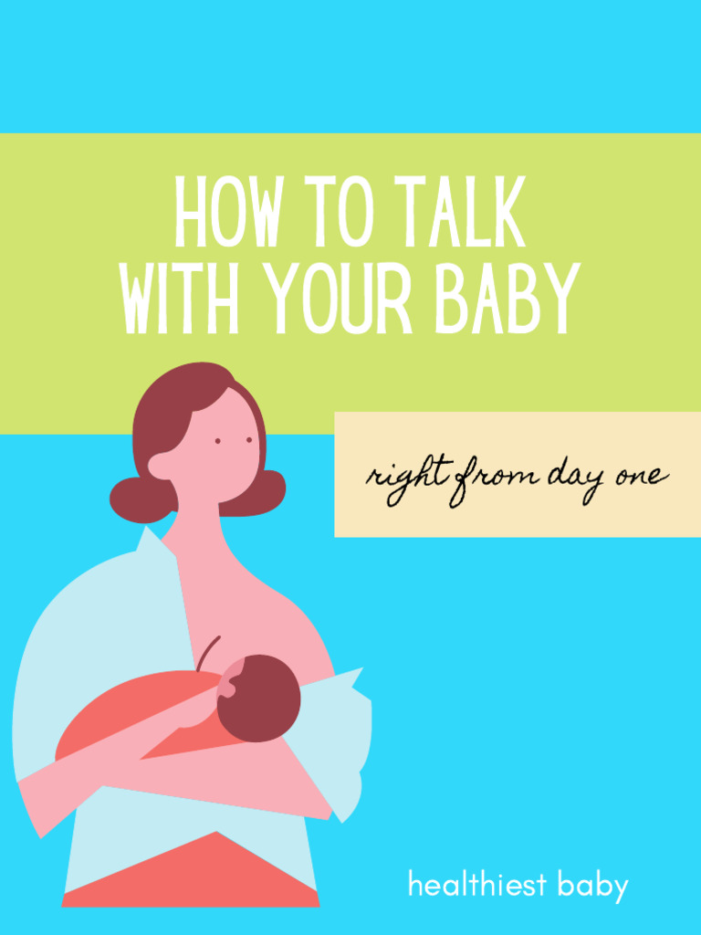 How To Talk With Your Baby | PDF | Infants | Language Development