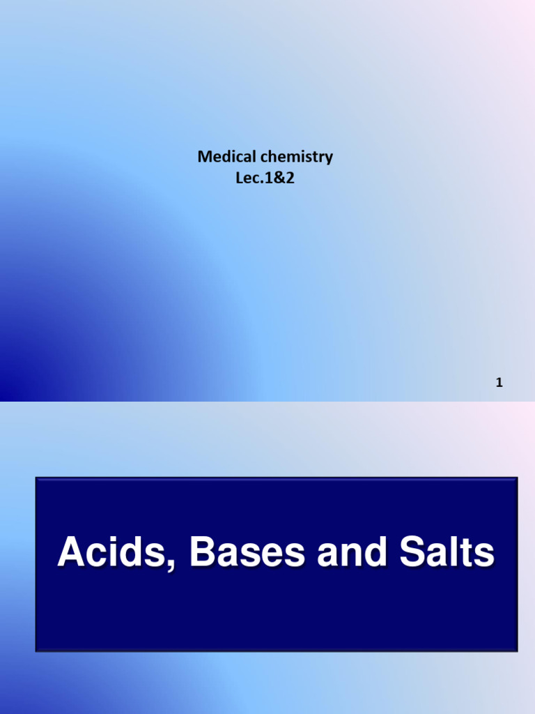 1 ST Lecture Acia, Base and Salt | PDF | Acid | Hydroxide