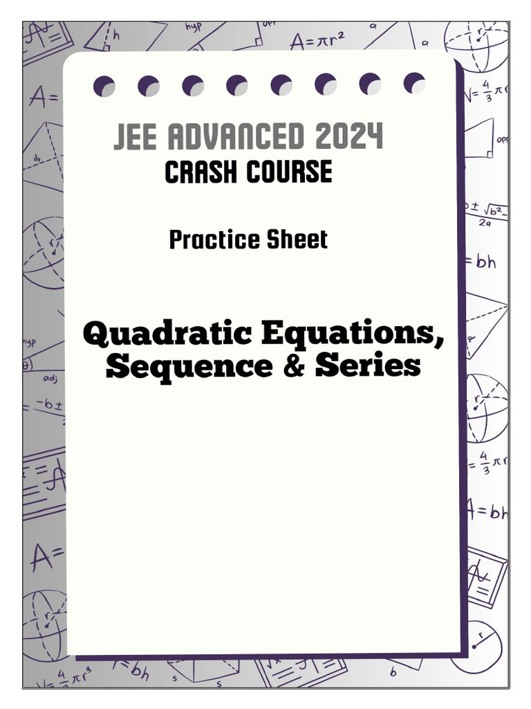 Quadratic Equations Sequence Series Advance Practice Sheet | PDF ...