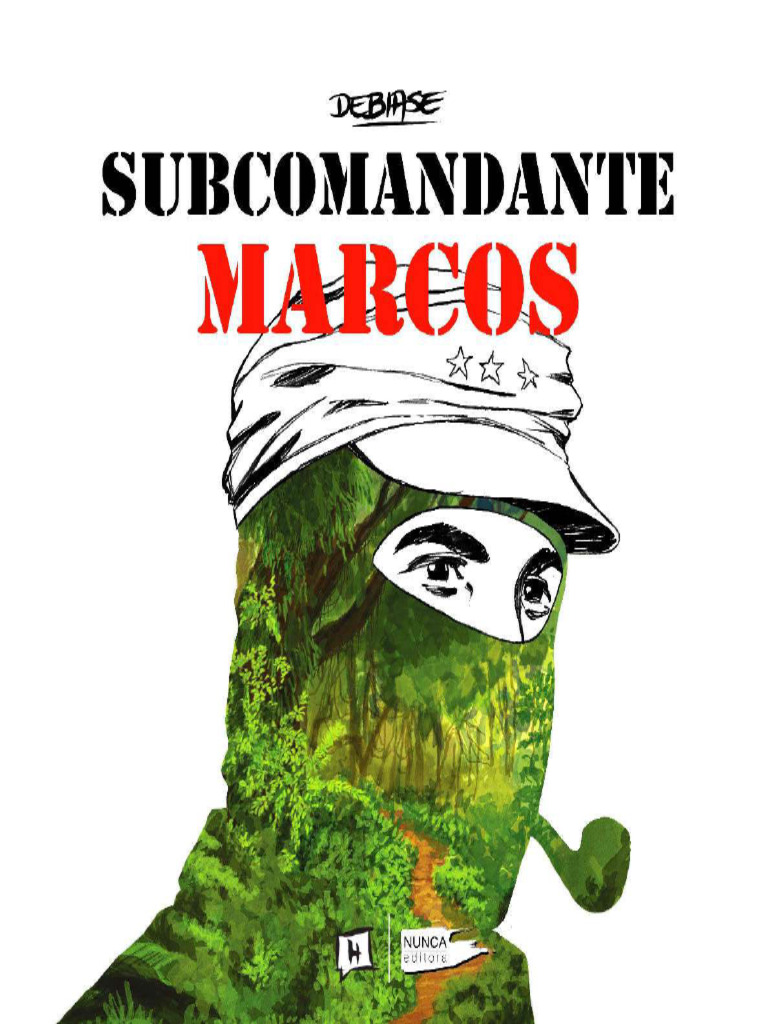 Ian-Debiase Subcomandante Marcos | PDF