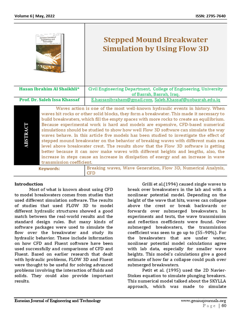 Stepped Mound Breakwater Simulation by Using Flow 3D: Hasan Ibrahim Al Shaikhli Prof. Dr. Saleh ...