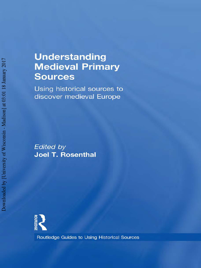Understanding Medieval Primary Sources | Download Free PDF | Historian ...