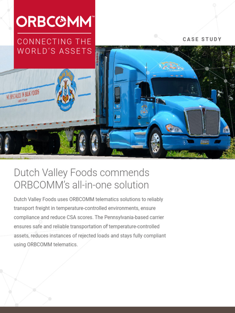 Dutch Valley Foods Optimizes Cold Chain with ORBCOMM | PDF | Cargo