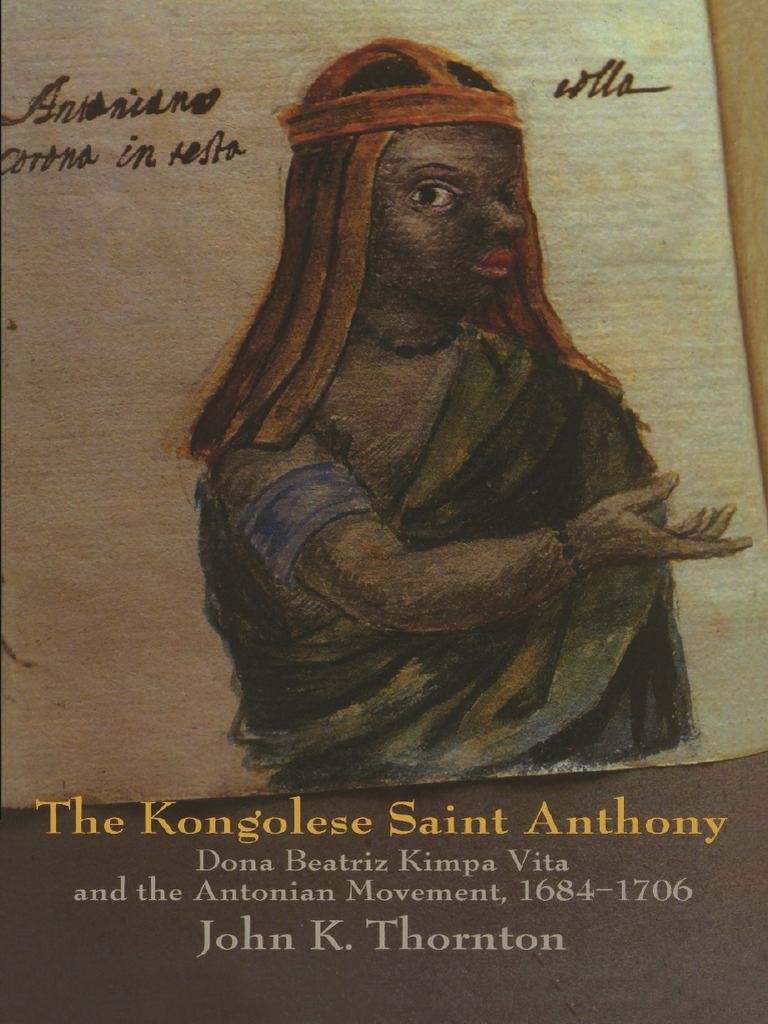 John Thornton The Kongolese Saint Anthony Dona Beatriz Kimpa Vita 1 50 ...