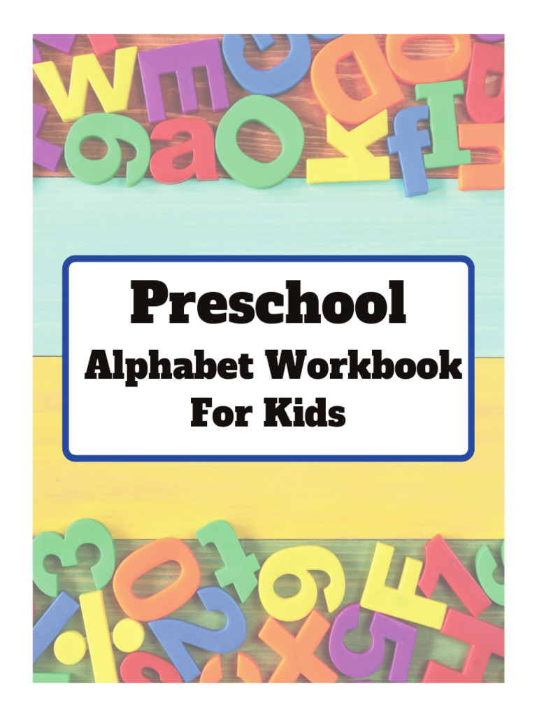 Preschool Alphabet Workbook For Kids | PDF | Letter Case | Orthography
