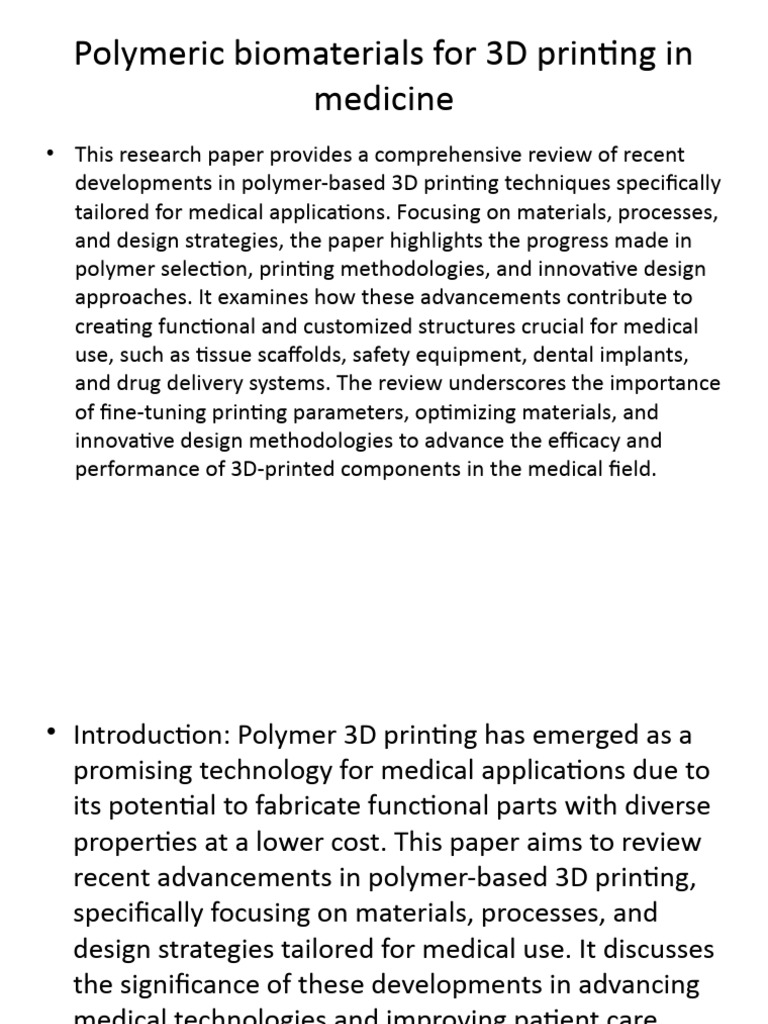 Polymeric Biomaterials For 3D Printing in Medicine | PDF | 3 D Printing ...
