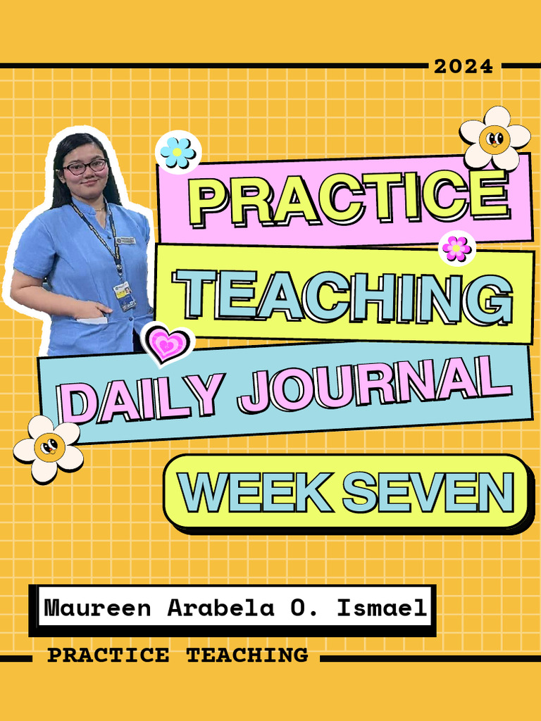Ismael Week 7 PT Daily Journal | Download Free PDF | Teachers ...