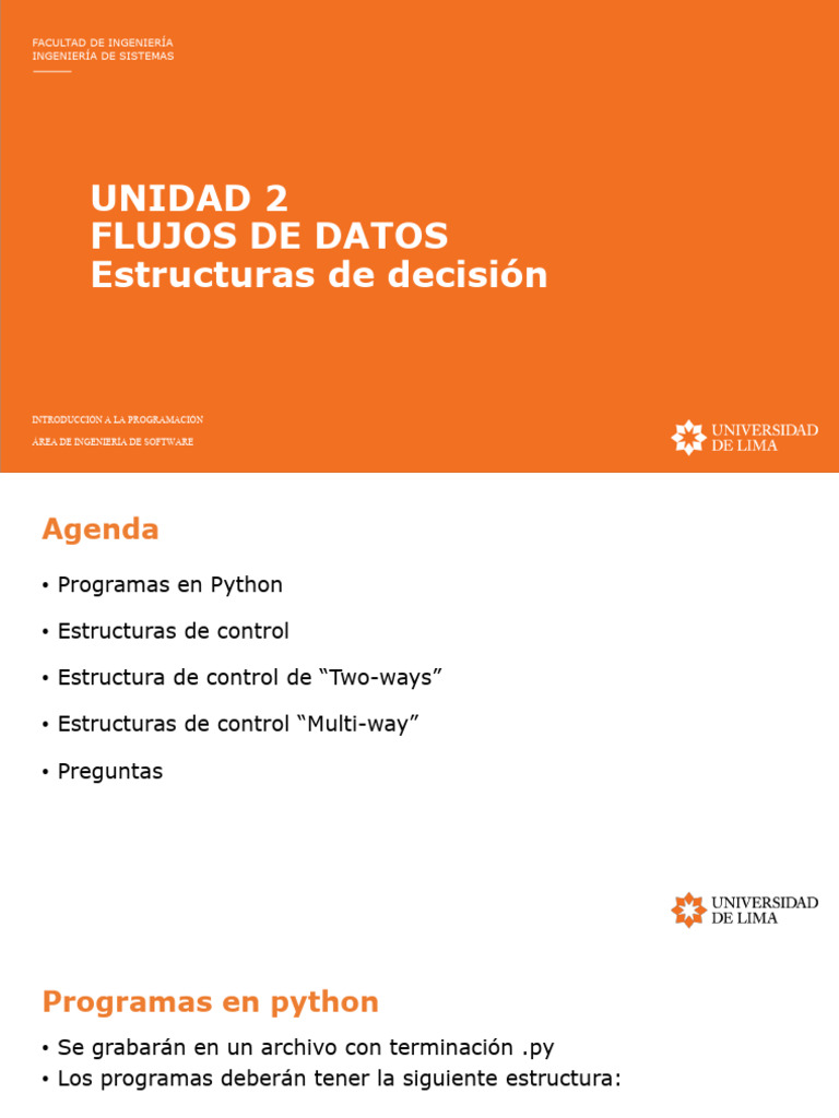 Unidad 2 Flujos de Datos Estructuras de Decisión: Facultad de Ingeniería Ingeniería de Sistemas ...
