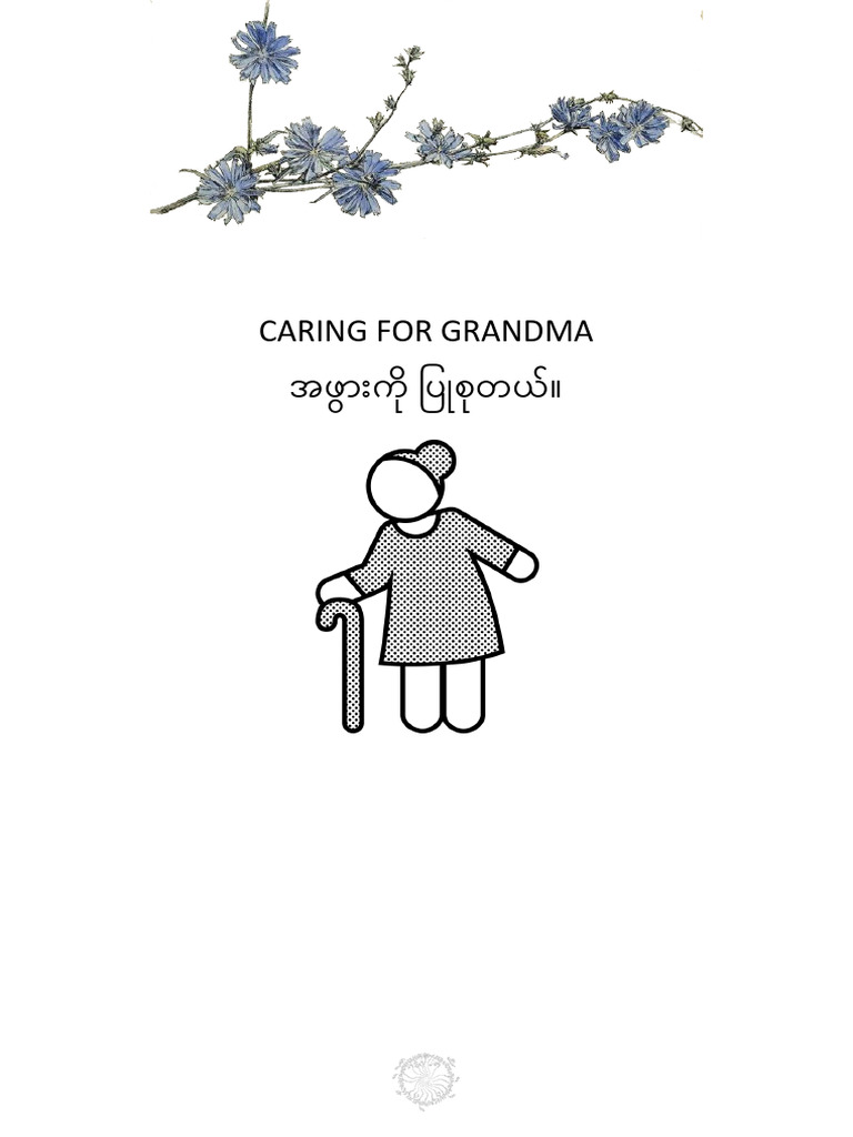 Caring For Grandma | PDF