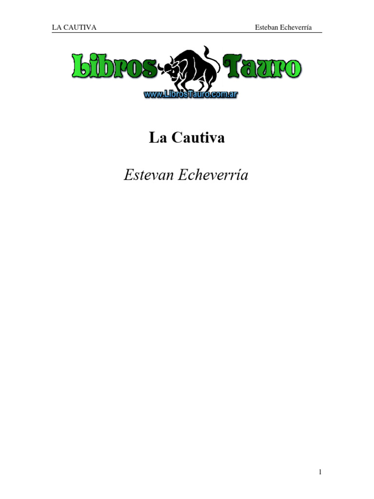La Cautiva de Esteban Echeverría | PDF | Amor