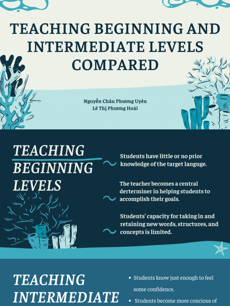 Teaching Beginning and Intermediate Levels Compared | PDF