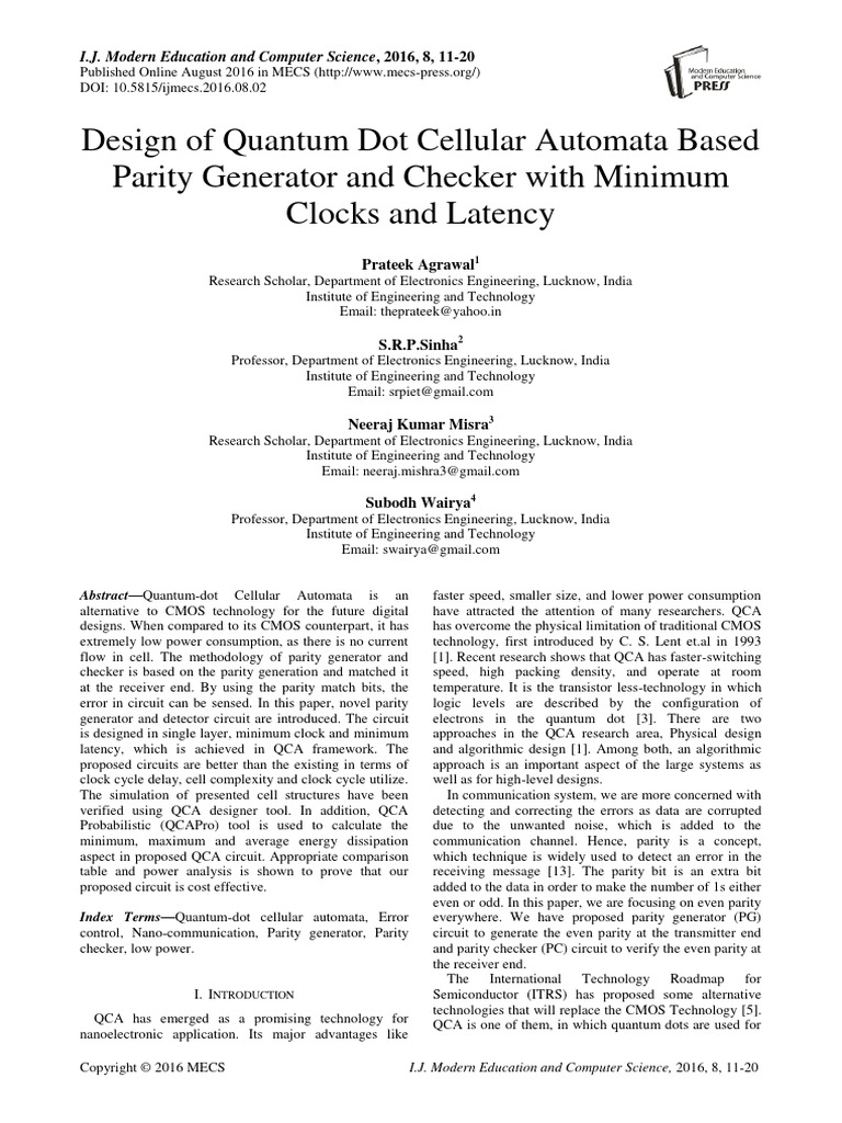 Design Of Quantum Dot Cellular Automata Based Parity Generator And Checker With Minimum Clocks