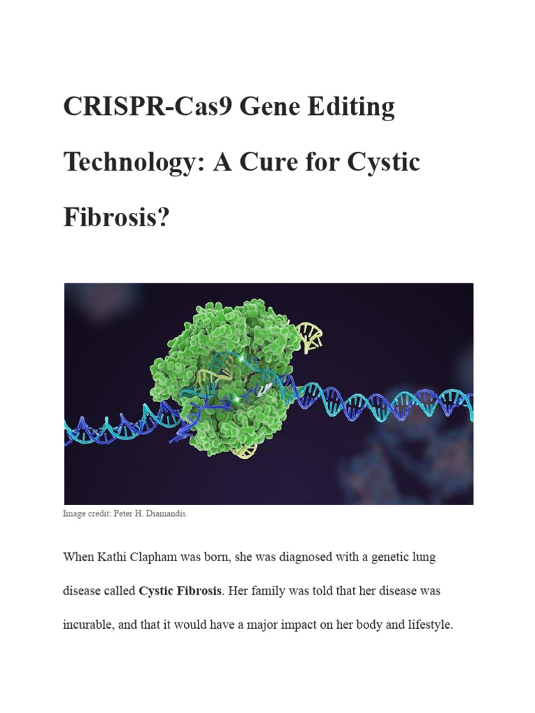 FINAL - CRISPR-Cas9 Gene Editing Technology - A Cure For Cystic ...