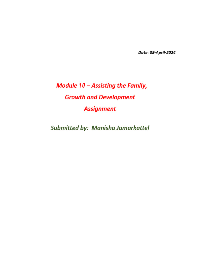 Module 10 - Assisting The Family, Growth and Development Assignment ...