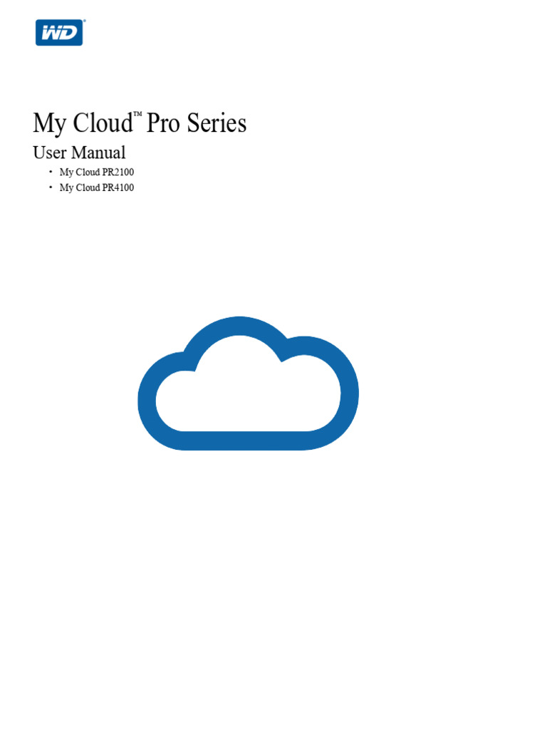 User Manual Unencrypted Drives My Cloud Pro Series pr4100 | PDF | Icon ...