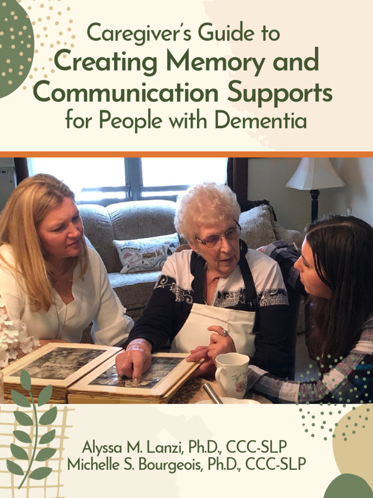 Caregivers Guide To Creating Memory Communication Supports | PDF ...