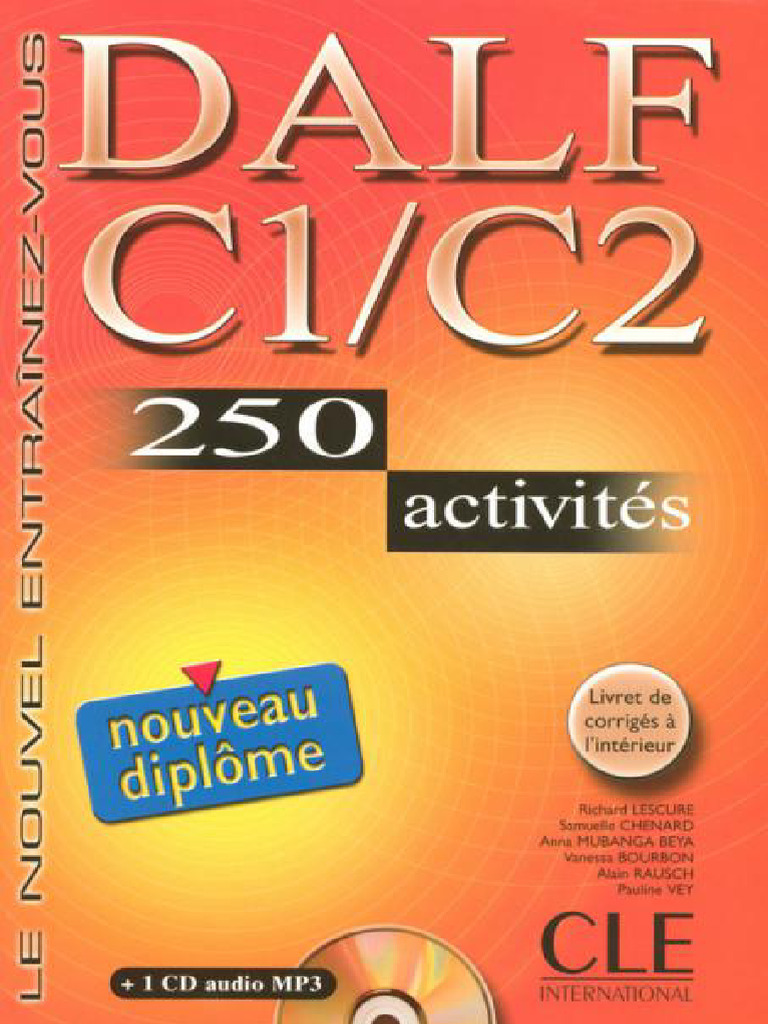 DALF Niveau C1 C2 250 Activités CLE | PDF