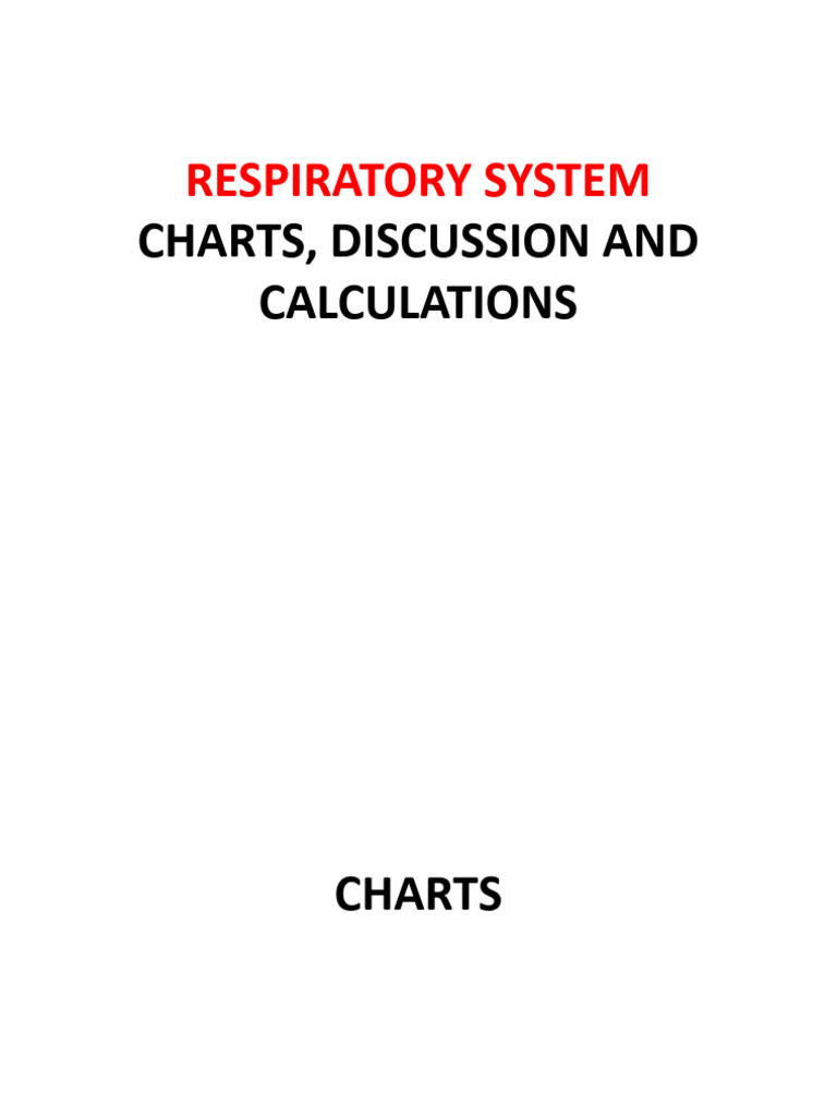 Respiratory System: Charts and Calculations | PDF | Respiratory System ...