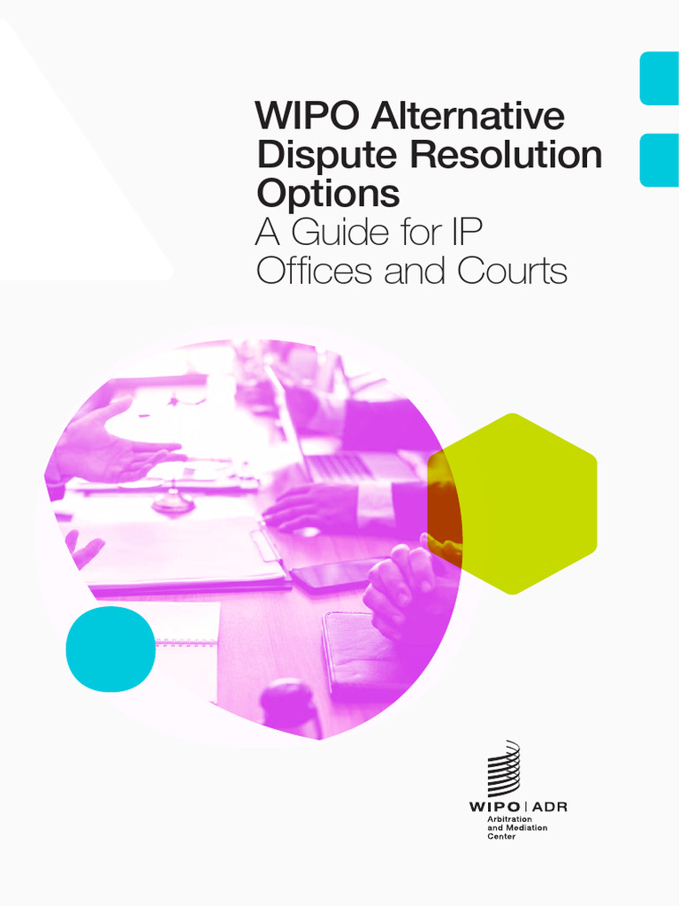 WIPO Alternative Dispute Resolution Options | PDF | Alternative Dispute ...