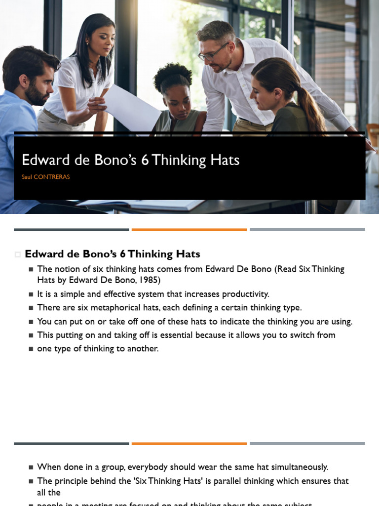 Edward de Bono's 6 Thinking Hats | PDF | Thought | Feeling
