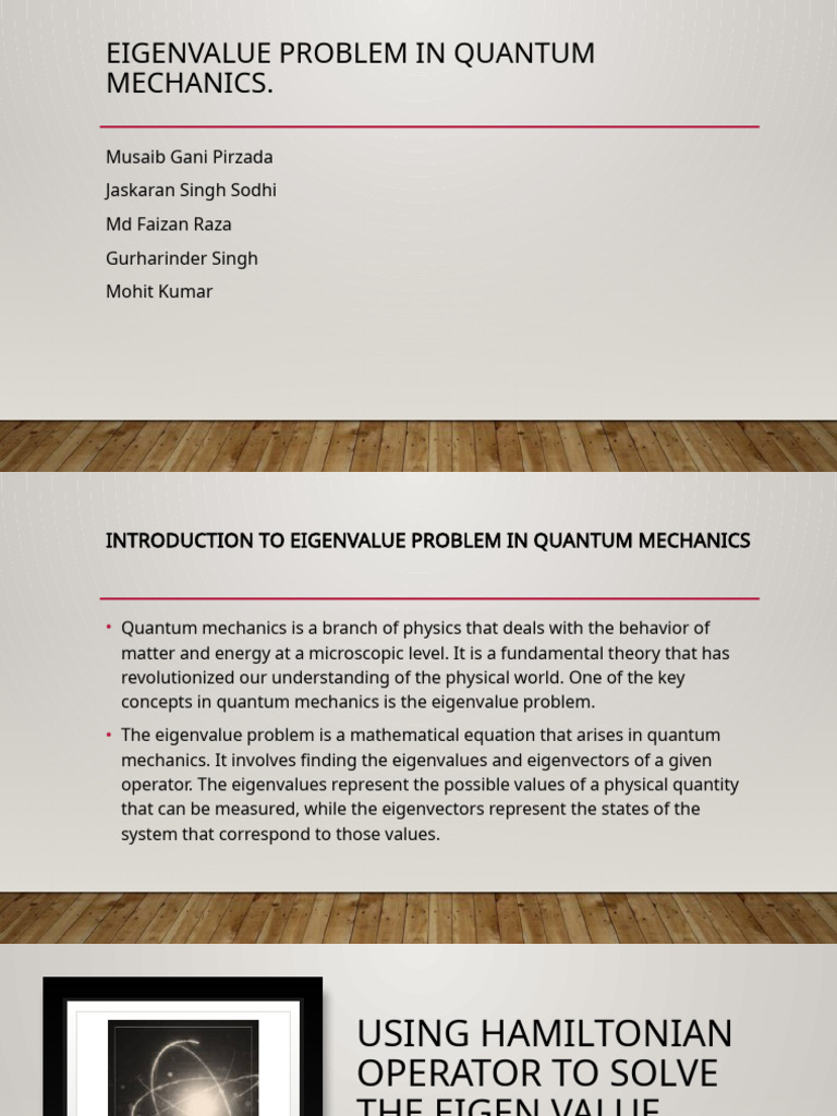 Eigenvalue Problem in Quantum Mechanics | PDF | Quantum Mechanics | Eigenvalues And Eigenvectors