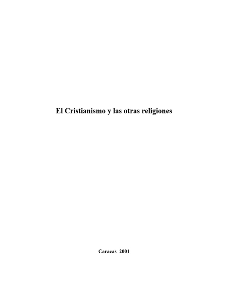 El Cristianismo Y Otras Religiones Pdf Dios Judaísmo Ortodoxo